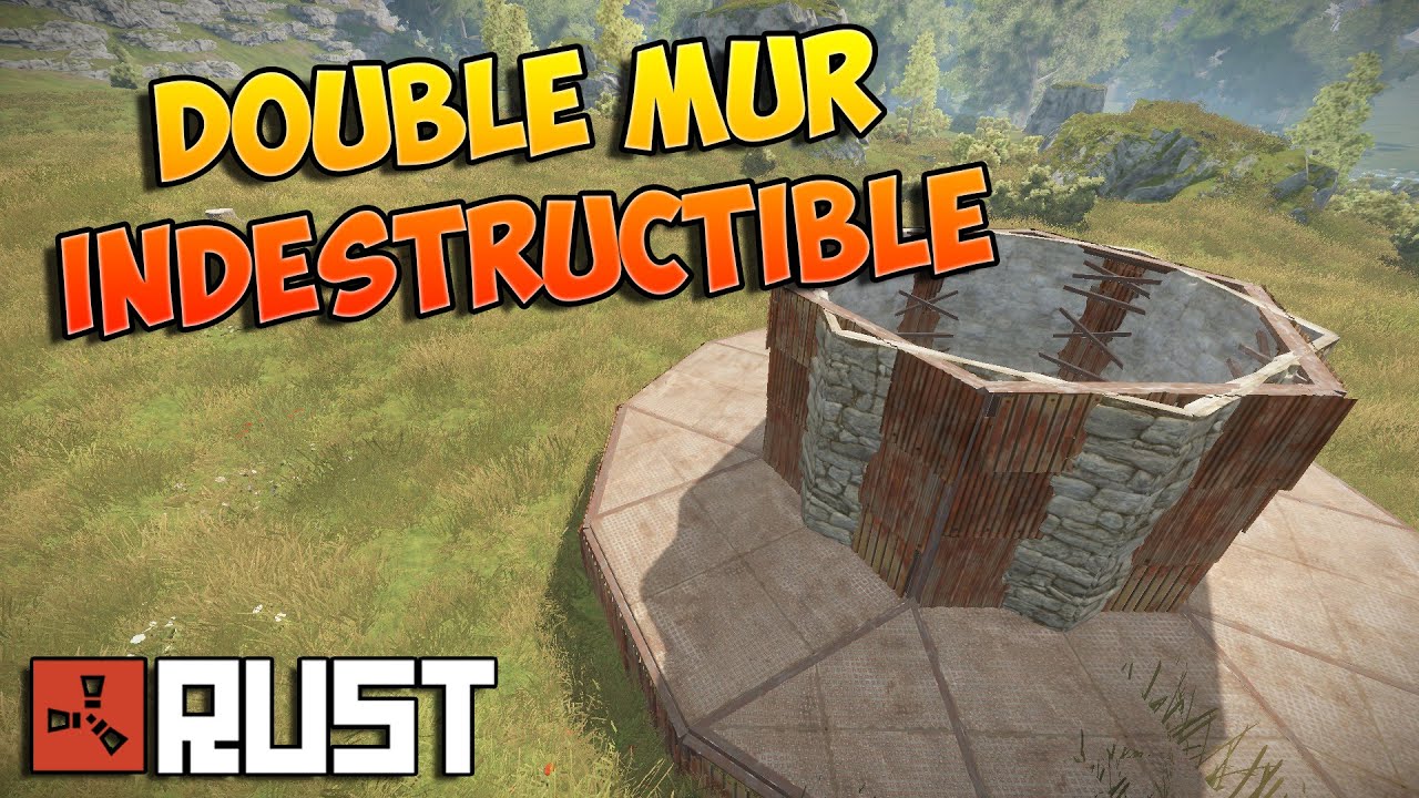 Rust FR - Double mur indestructible - YouTube