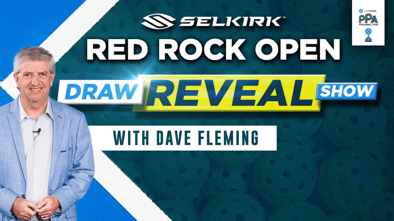 The Selkirk Red Rock Open Draw Reveal - YouTube