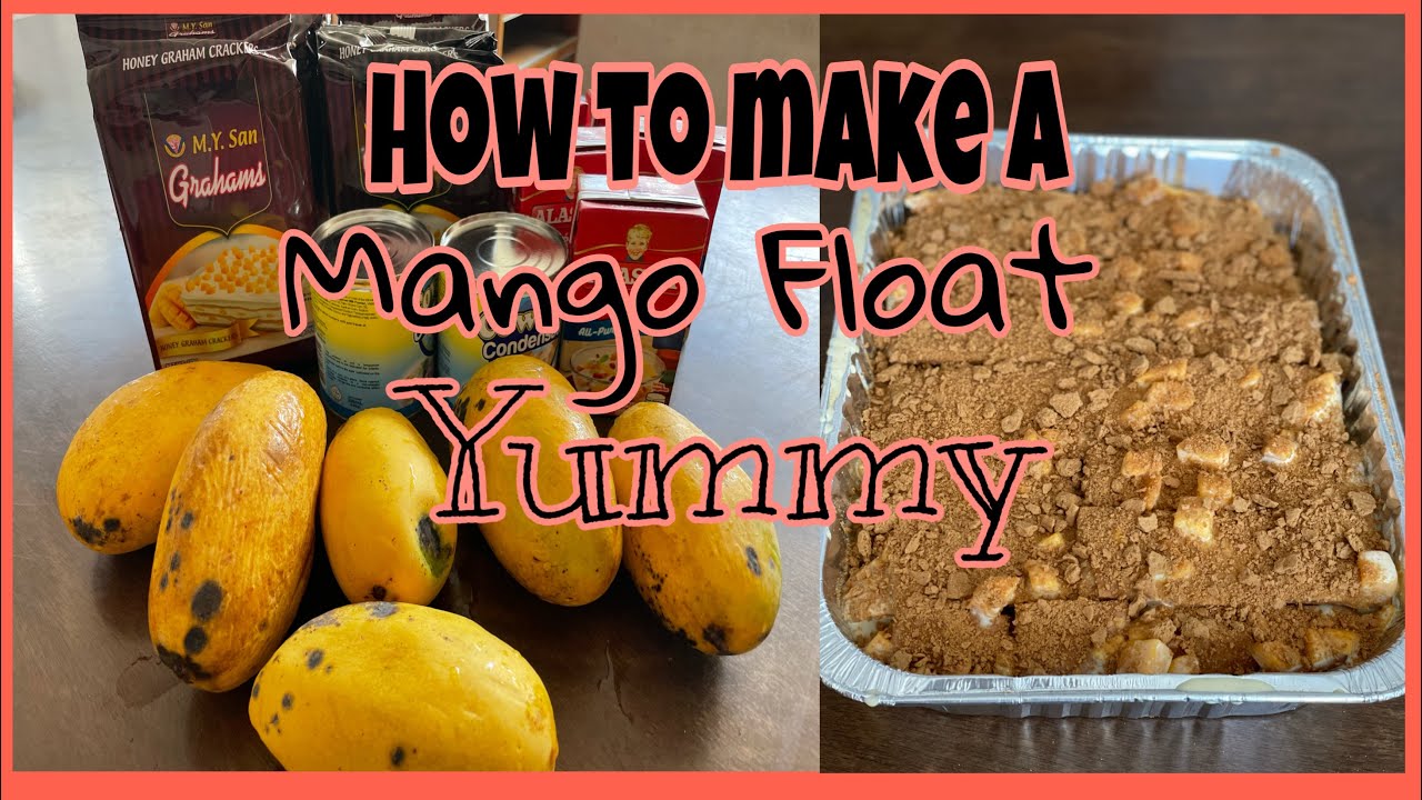 HOW TO MAKE A MANGO FLOAT - YouTube