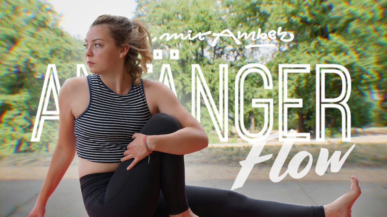 Anfänger: Flow | Yoga mit Amber - YouTube