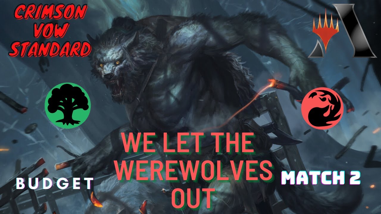 Budget Green Red Werewolves Match 2 MTG Arena Crimson Vow Standard ...