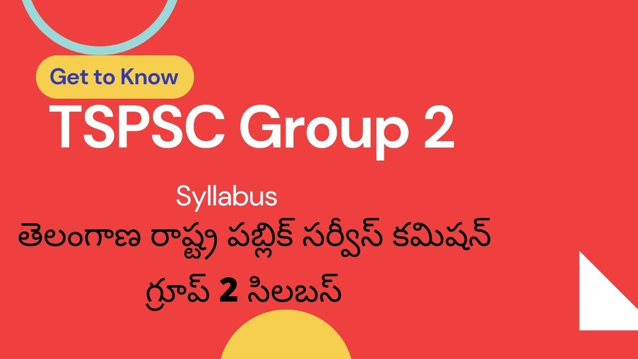 TSPSC Group 2 Syllabus తెలంగాణ రాష్ట్ర పబ్లిక్ సర్వీస్ కమిషన్ గ్రూప్ 2 ...