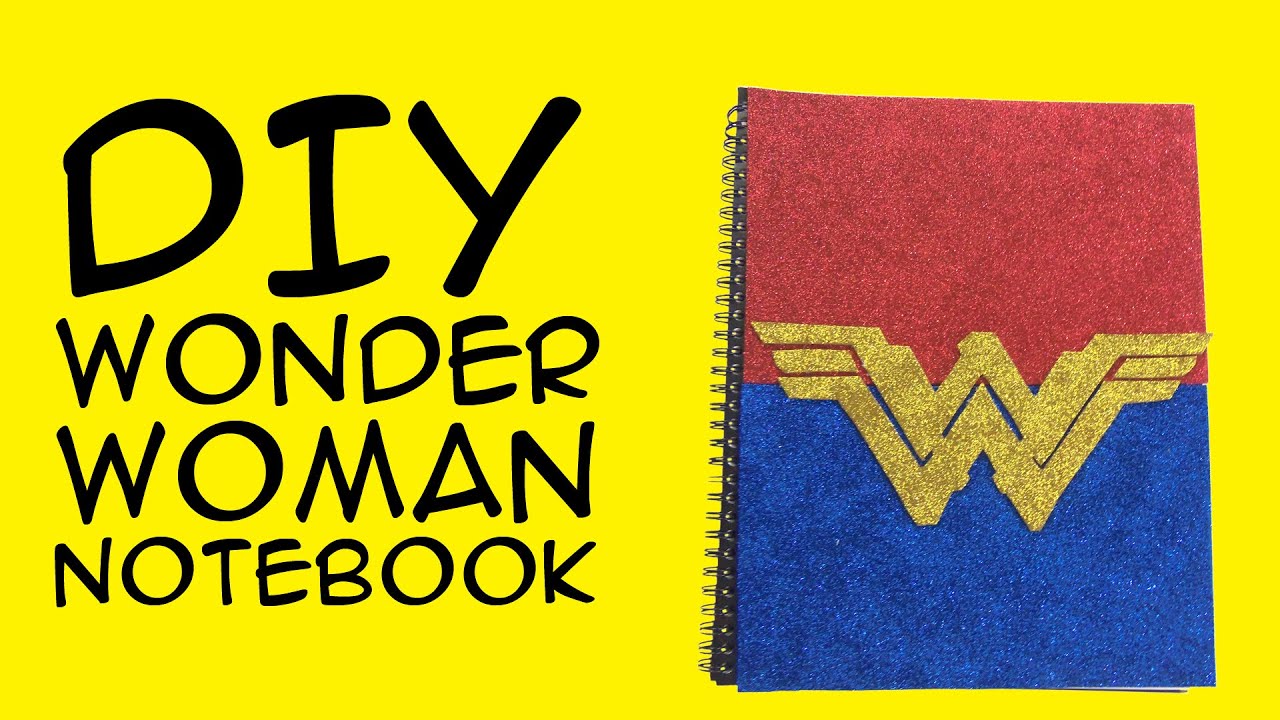 DIY Wonder Woman Logo Notebook: (for DC Comics and Justice League Fans ...