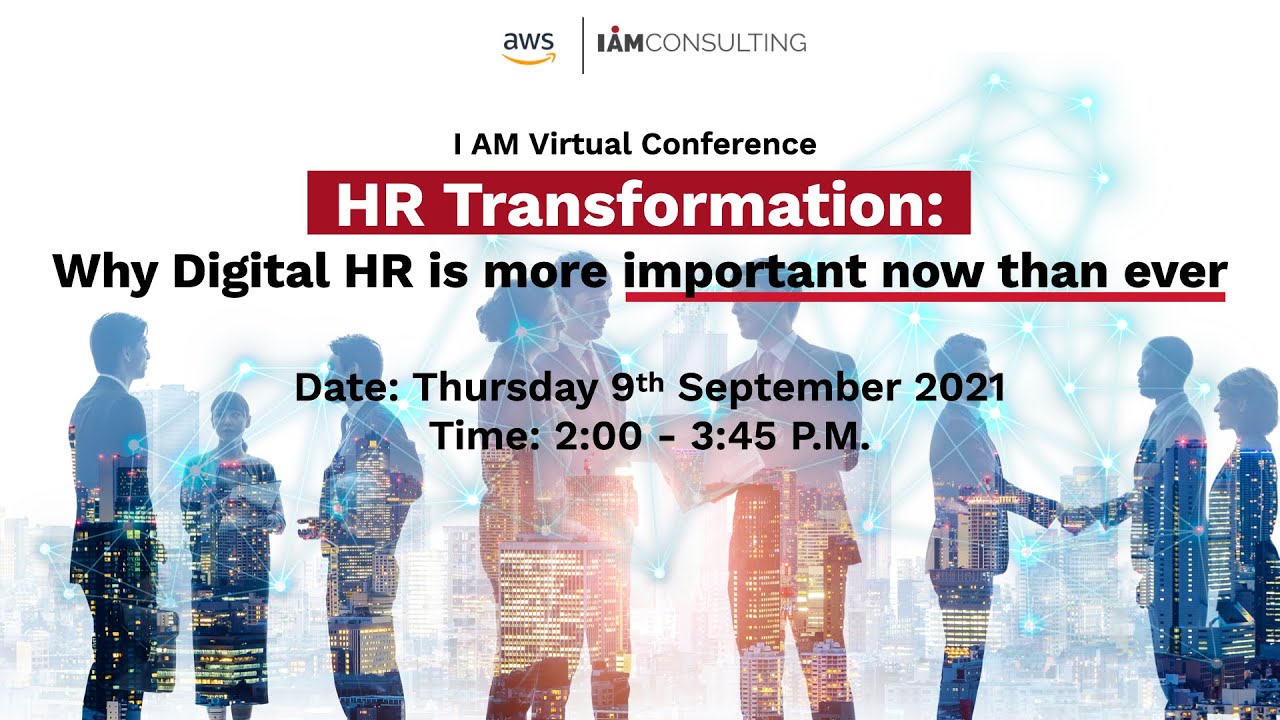 [Virtual Conference] HR Transformation: Why Digital HR is more ...