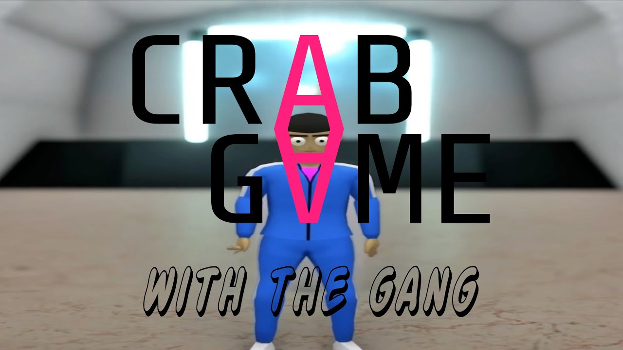 CRAB GAME WITH THE GANG - YouTube
