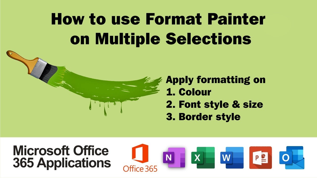 How To Use Format Painter On Multiple Selections Microsoft O365 How To Use Format Painter On Multiple Selections Microsoft O365