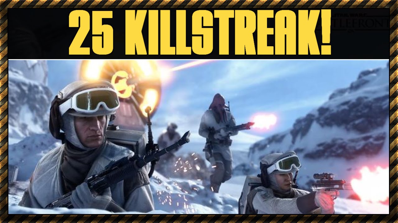 25 KILLSTREAK! (25-0) Star Wars Battlefront - YouTube