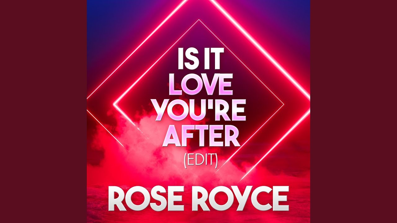 Is It Love You're After (Edit) - YouTube