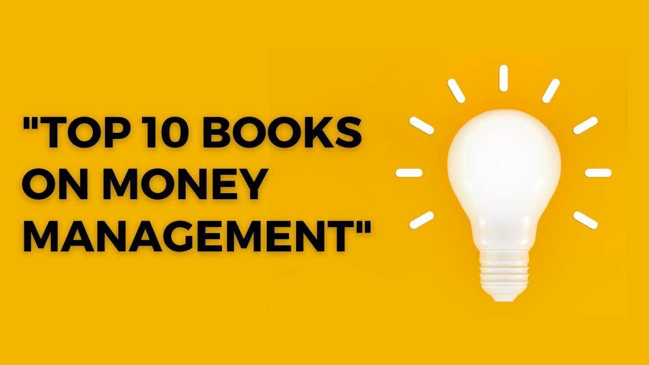 " Top 10 Best Books On Money Management " - YouTube