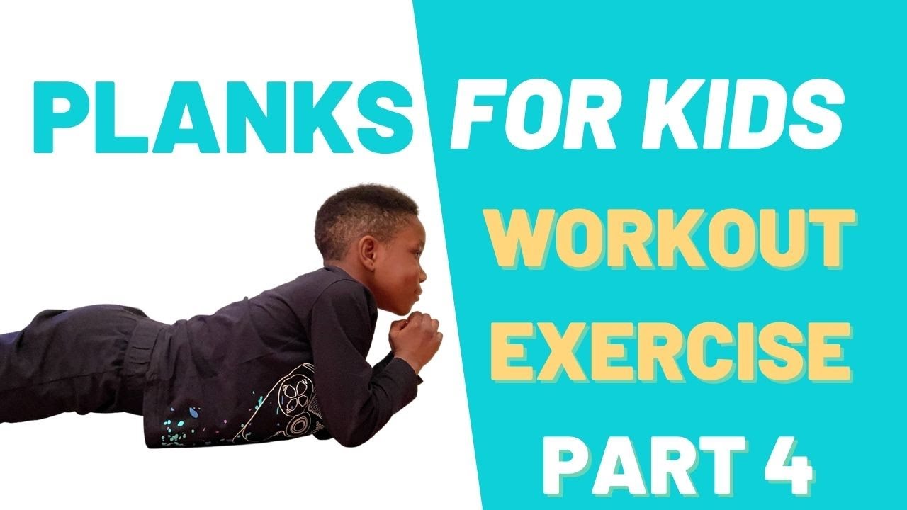 PLANKS FOR 30 SECONDS - LOCKDOWN EXERCISE FOR KIDS - YouTube