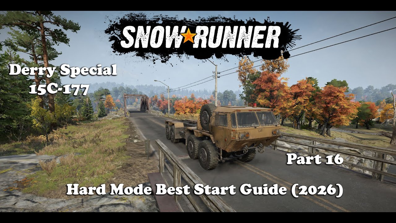 Snowrunner - Hard Mode - Best Start (2026) - Part 16 - Derry Special ...