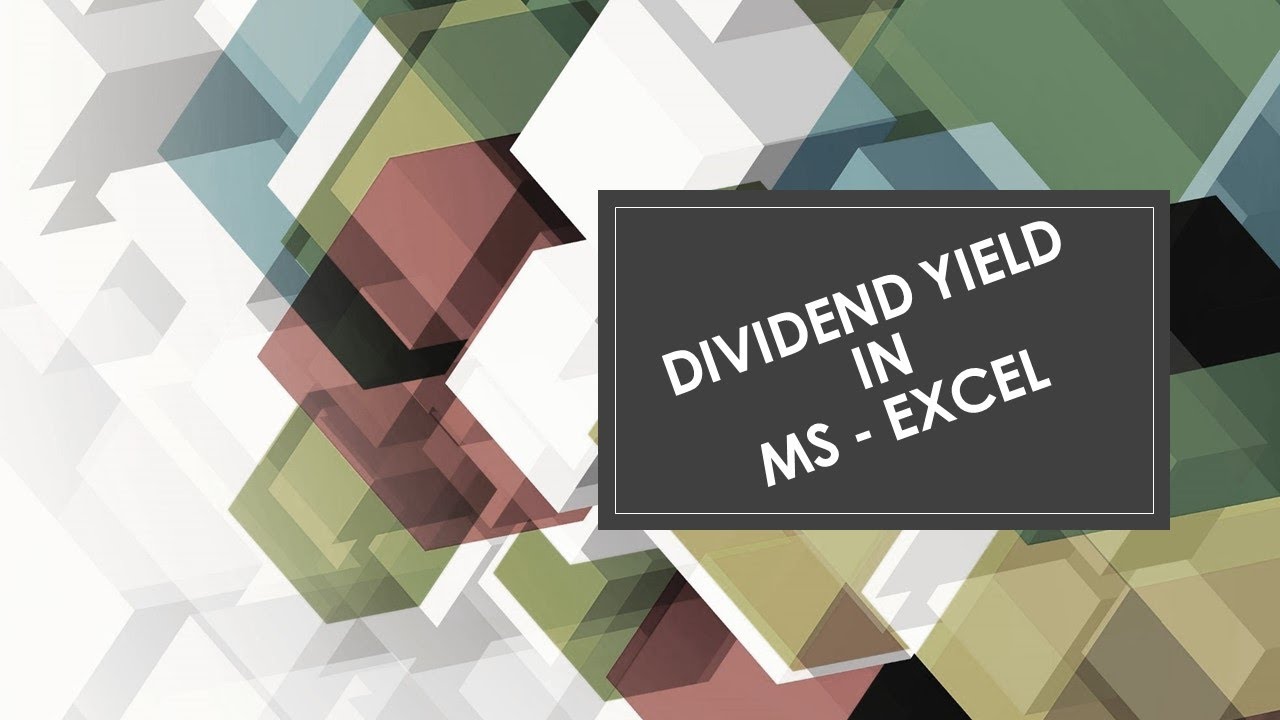 Dividend Yield In Excel YouTube dividend-yield-in-excel-youtube