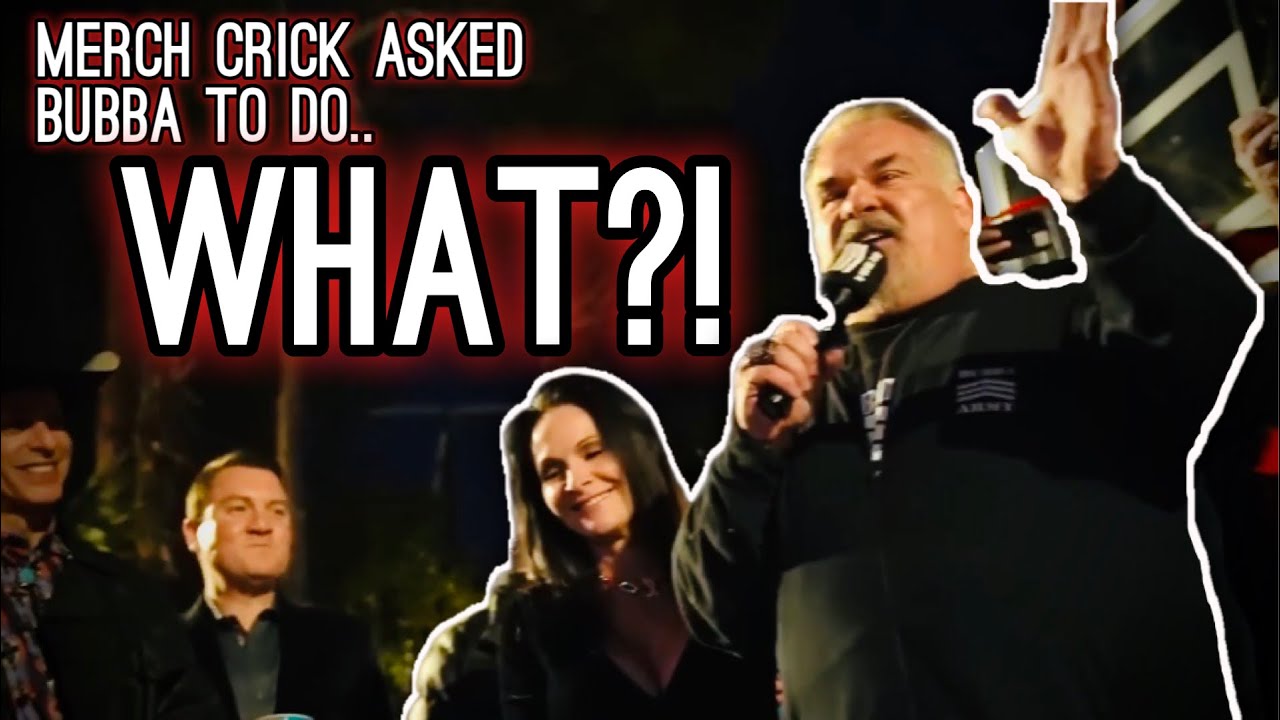 Merch Crick Asked Bubba to Do What?! - YouTube
