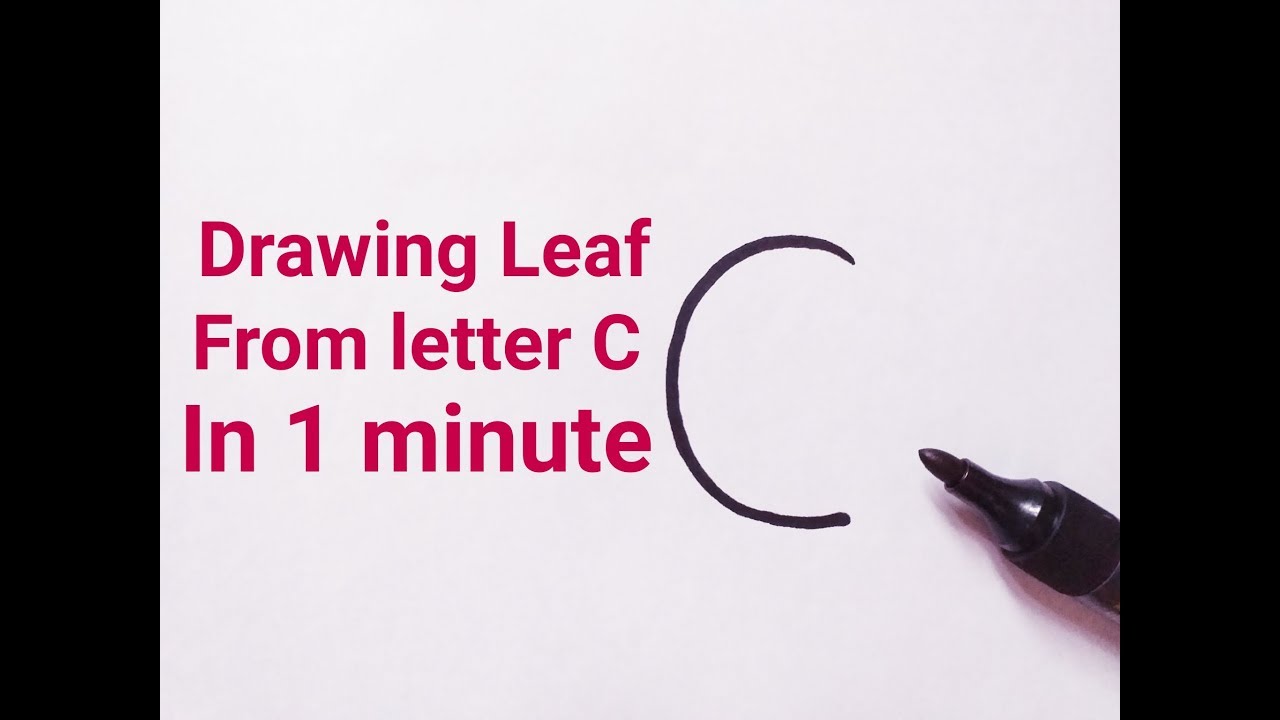 How to draw a leaf easy from letter C Drawing leaves easy drawing ...
