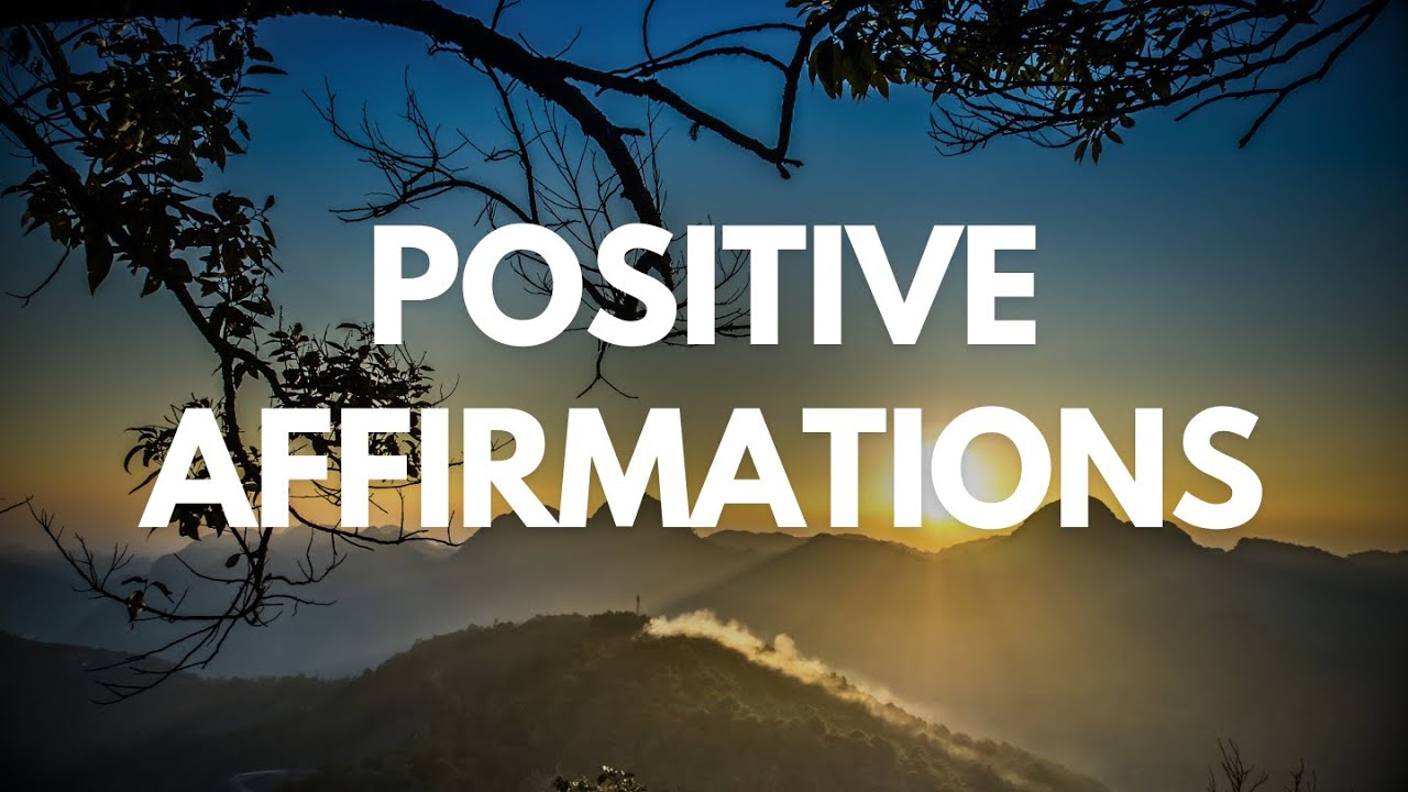 Affirmations for New Day | Fresh Start Positive Affirmations - YouTube