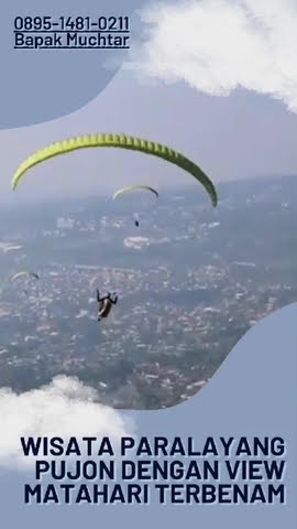WISATA PARALAYANG PUJON DENGAN VIEW MATAHARI TERBENAM | CALL 0895-1481 ...