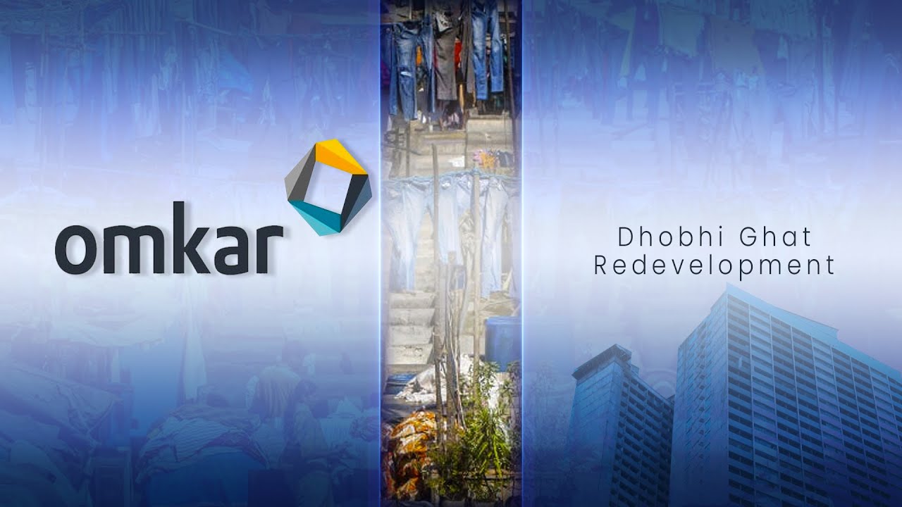 Omkar Builders | Dhobhi Ghat Redevelopment - YouTube