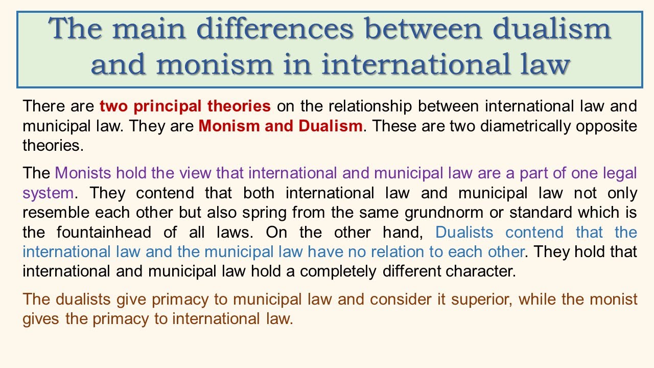 The main differences between dualism and monism in international law ...