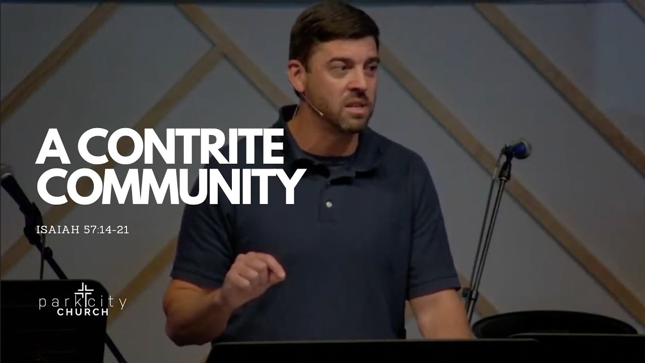 A Contrite Community - YouTube