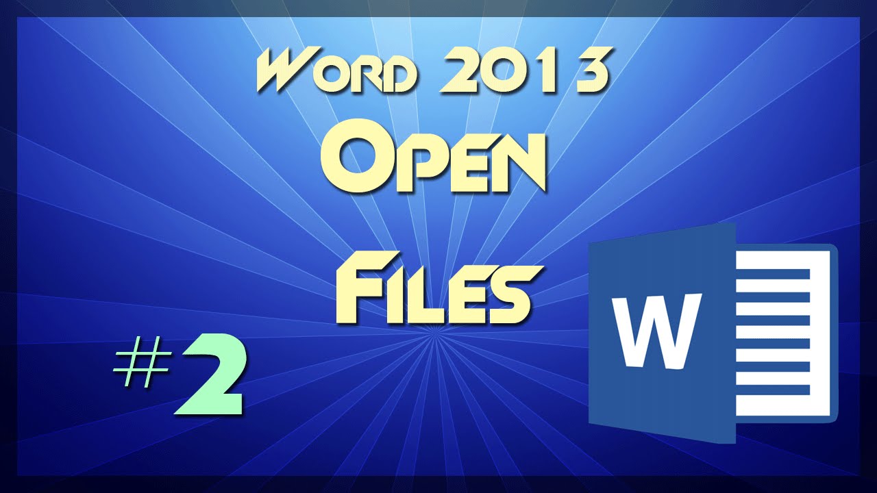 TUTORIAL How To Use The Open Files Tab In Microsoft Word 2013 YouTube TUTORIAL How To Use The Open Files Tab In Microsoft Word 2013 YouTube