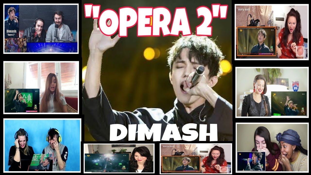 "OPERA 2" BY DIMASH REACTORS REACTION COMPILATION - YouTube