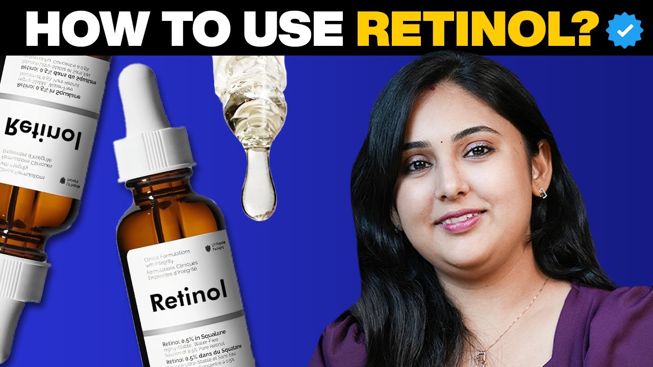 How to Use Retinol Like a Dermatologist: The Ultimate Beginner’s Guide ...