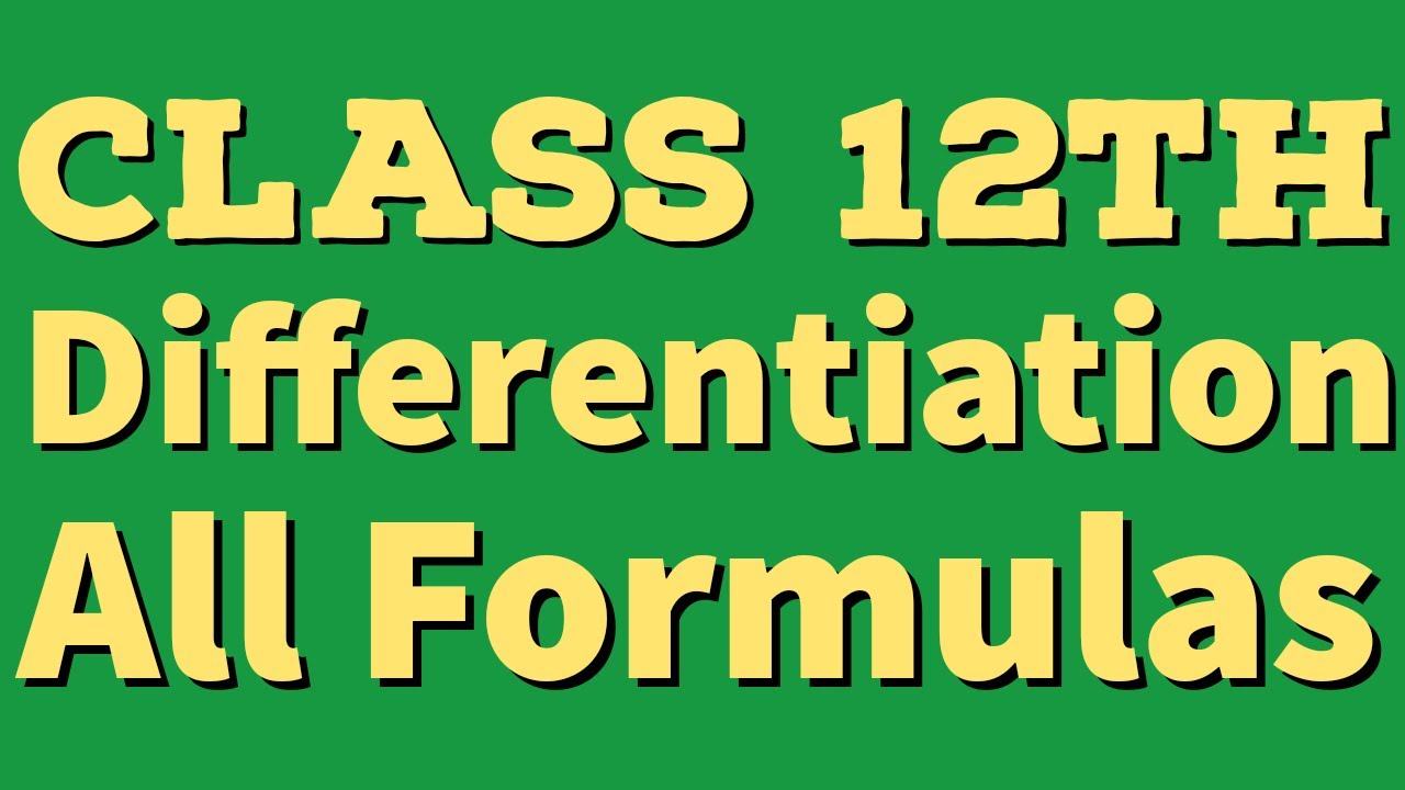 Class 12th Maths Differentiation all formula For Board Exam ...