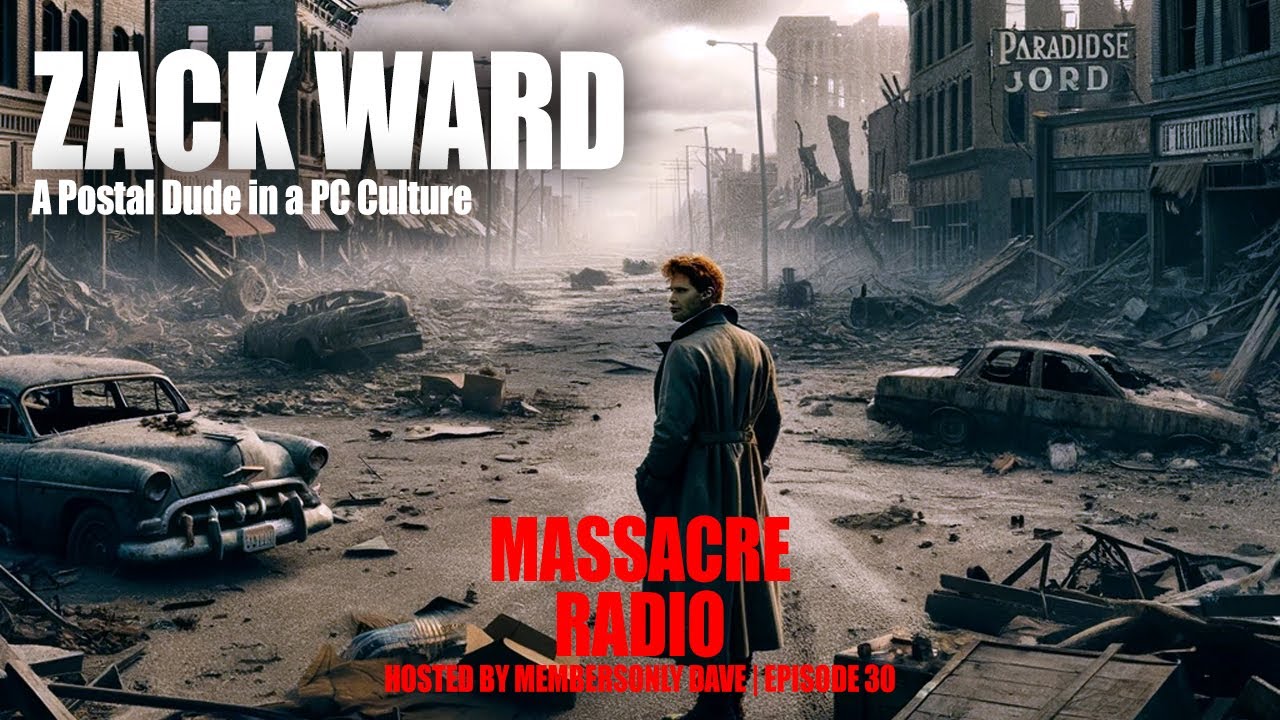 Zack Ward - A Postal Dude in a PC Culture Ep. 30 - YouTube