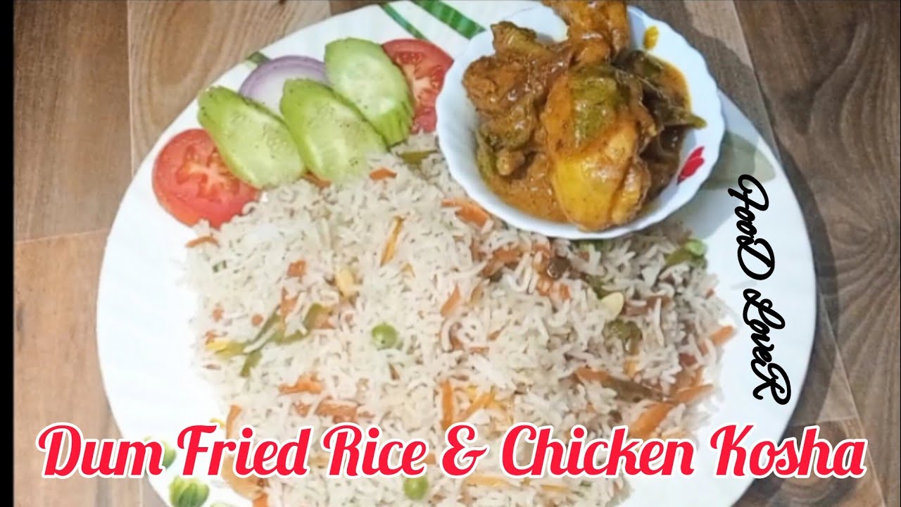 Dum Fried Rice Chicken Kosha | Fried Rice | Dum Fried Rice | Chicken ...