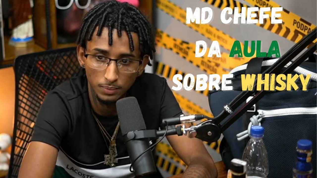 MD CHEFE DA AULA SOBRE WHISKY (PODPAH) - YouTube