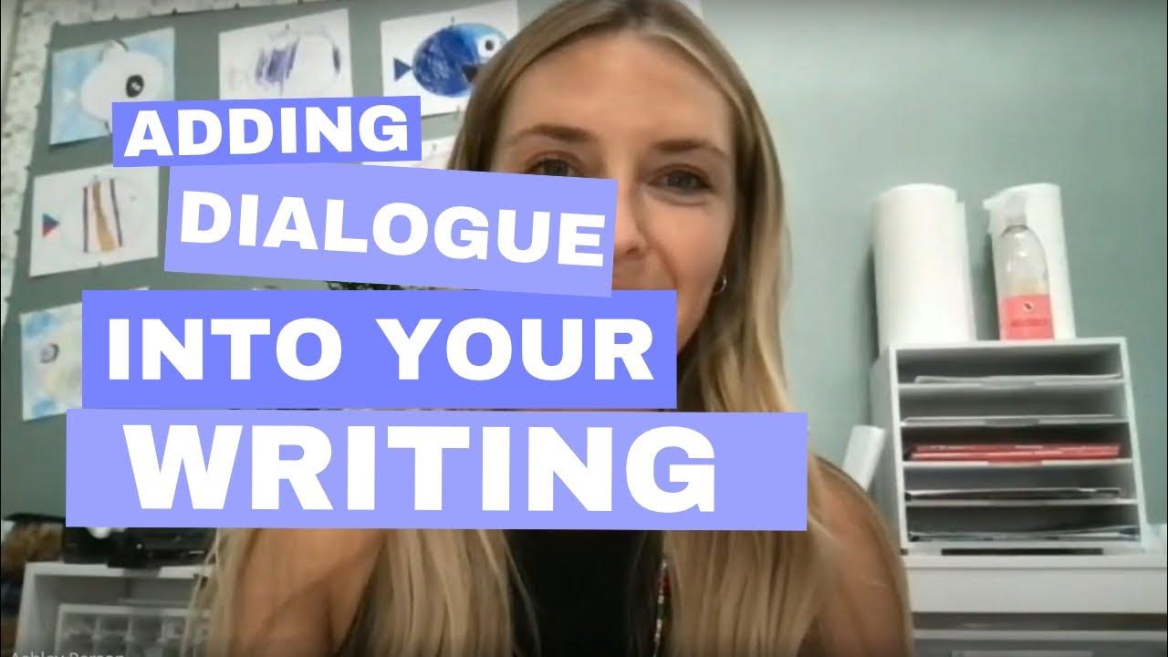 Adding Dialogue Into Our Writing | Writing Strategy - YouTube