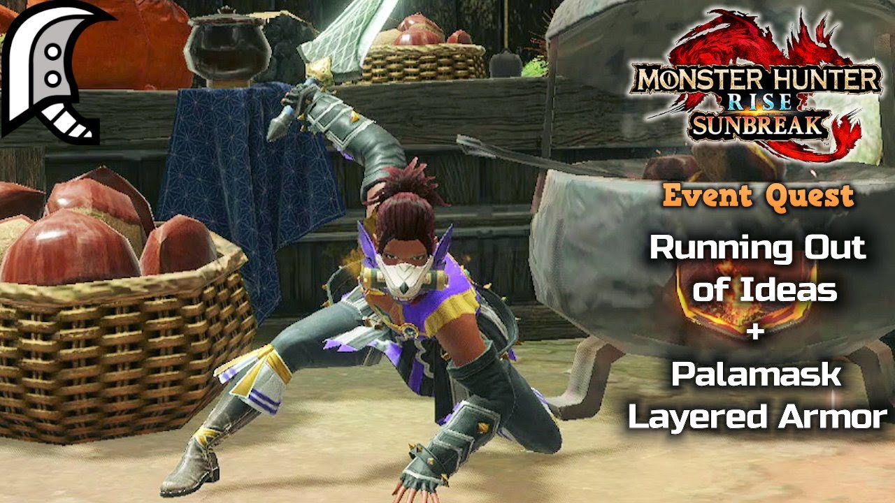 MH Rise Sunbreak Running out of Ideas Event Quest and Palamask Layered ...