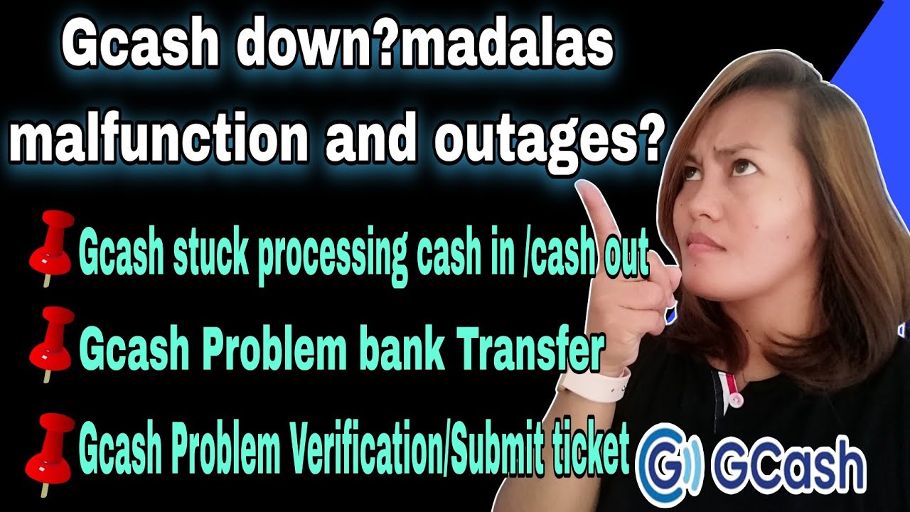 Gcash down?madalas malfunction and outages/Gcash update - YouTube