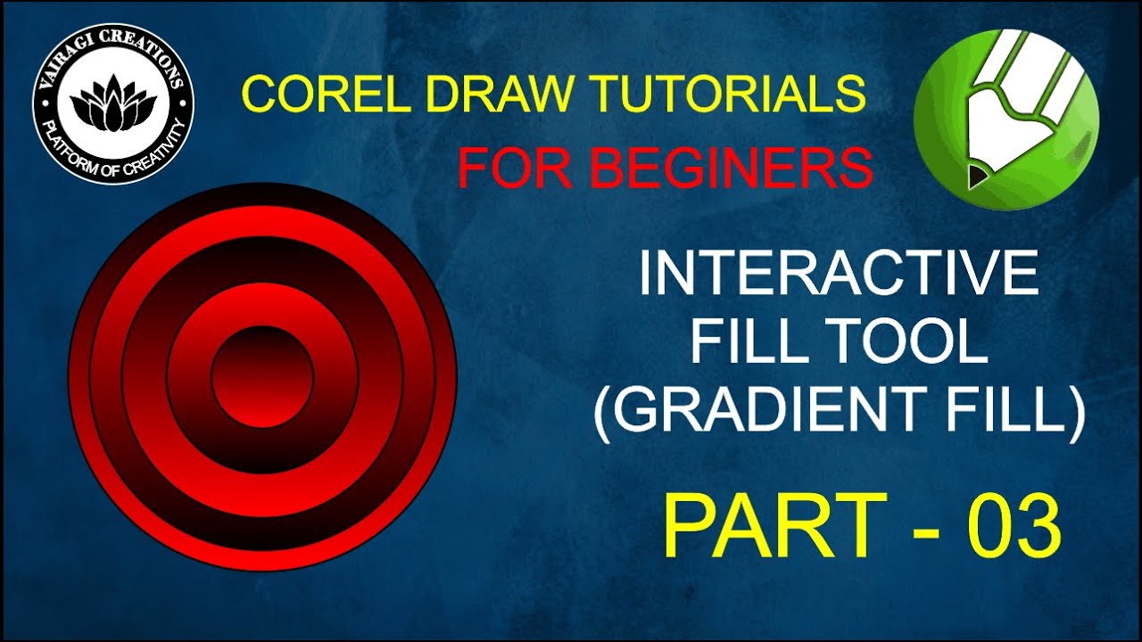 Coreldraw tutorial | 03 | Interactive Fill Tool | Gradient Tool In ...