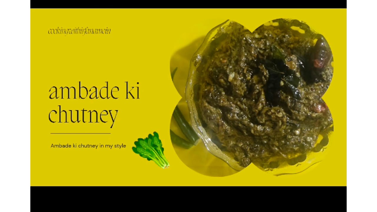🌱Ambara ki chutney; chutney recipe; Gongora ki chutney ; hyderabadi ...