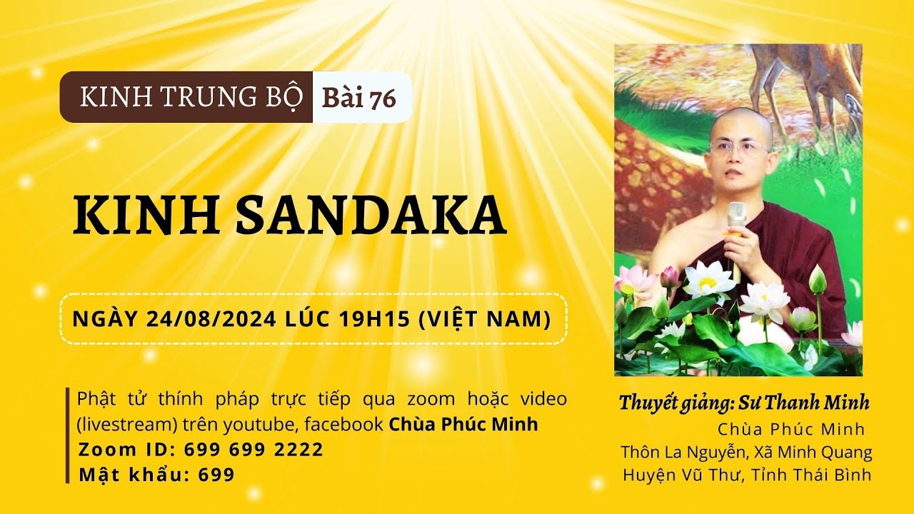 GIẢNG KINH TRUNG BỘ - BÀI 76: KINH SANDAKA | 24/08/2024 - YouTube