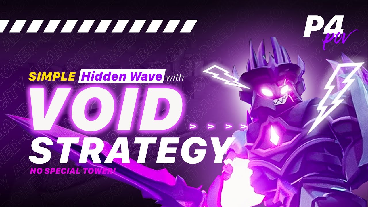 P4 VOID HIDDEN WAVE STRATEGY | TDS - YouTube