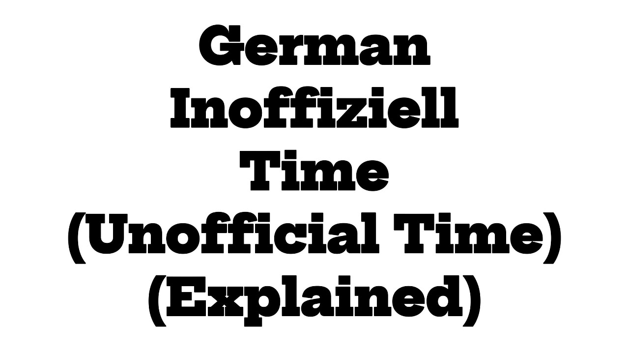 German Unofficial Time || How to tell Unofficial Time in German ...