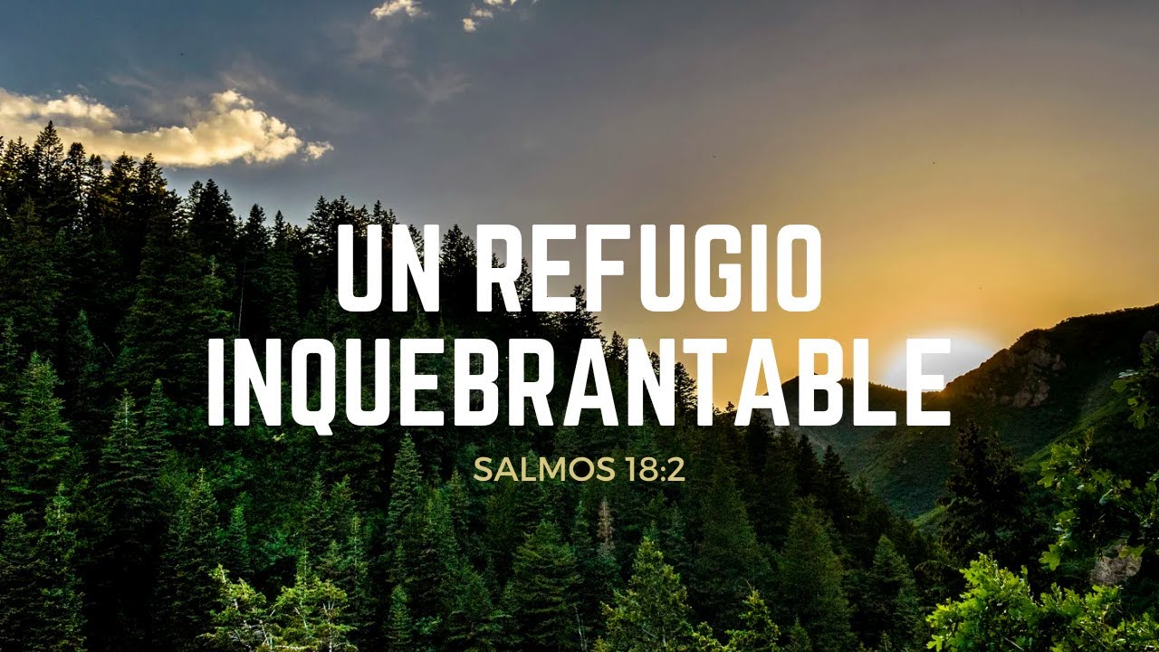 UN REFUGIO INQUEBRANTABLE | Devocional Diario | 29/05/2024 - YouTube