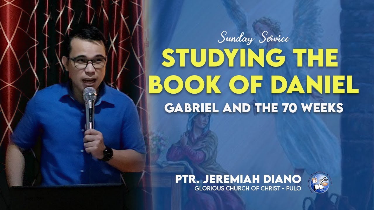 STUDYING THE BOOK OF DANIEL 9: GABRIEL AND THE 70 WEEKS - YouTube