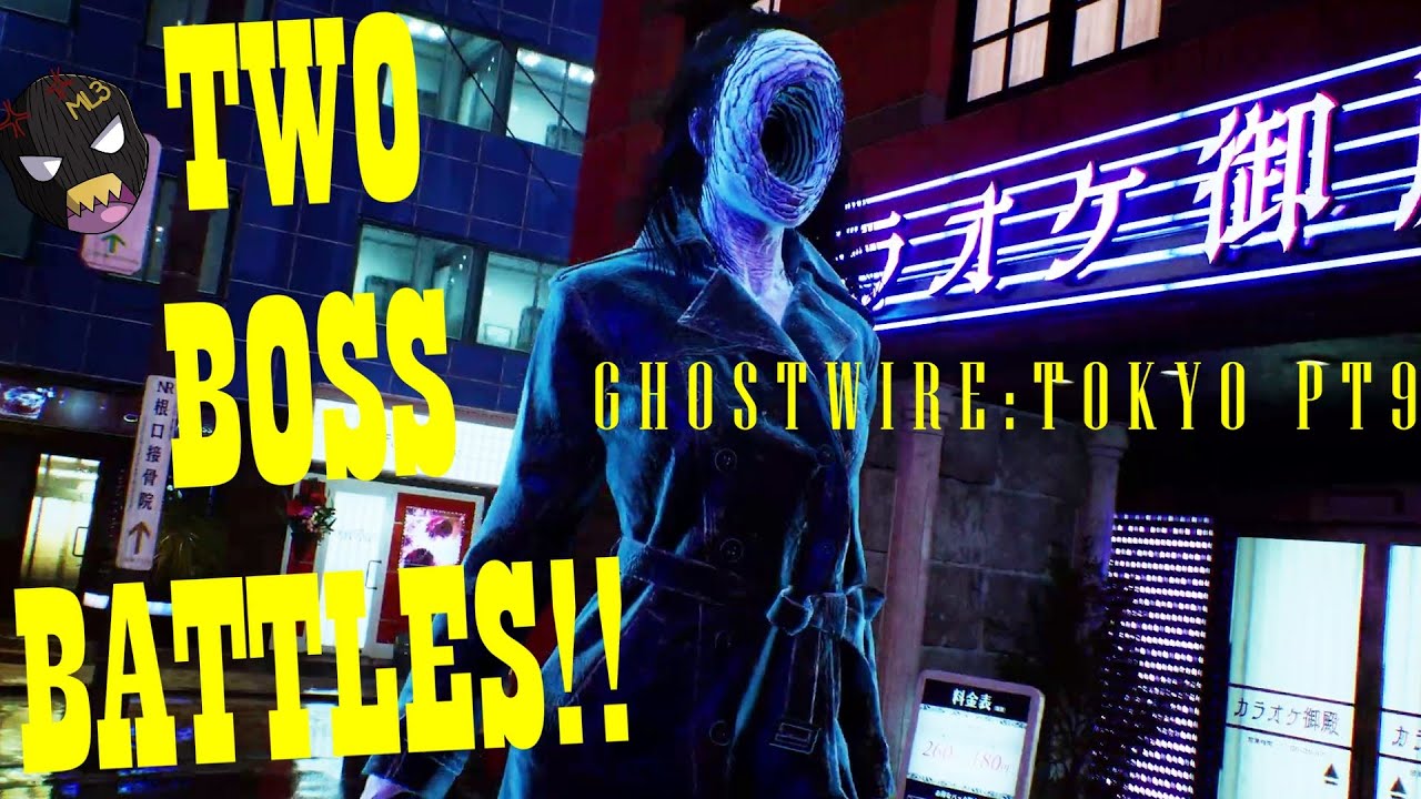 TWO BOSS BATTLES!! [GHOSTWIRE:TOKYO] PT10 - YouTube