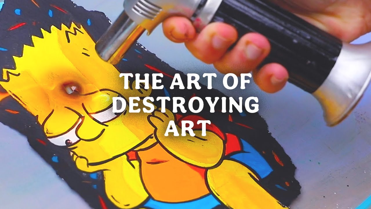 The Art Of Destroying Art - YouTube