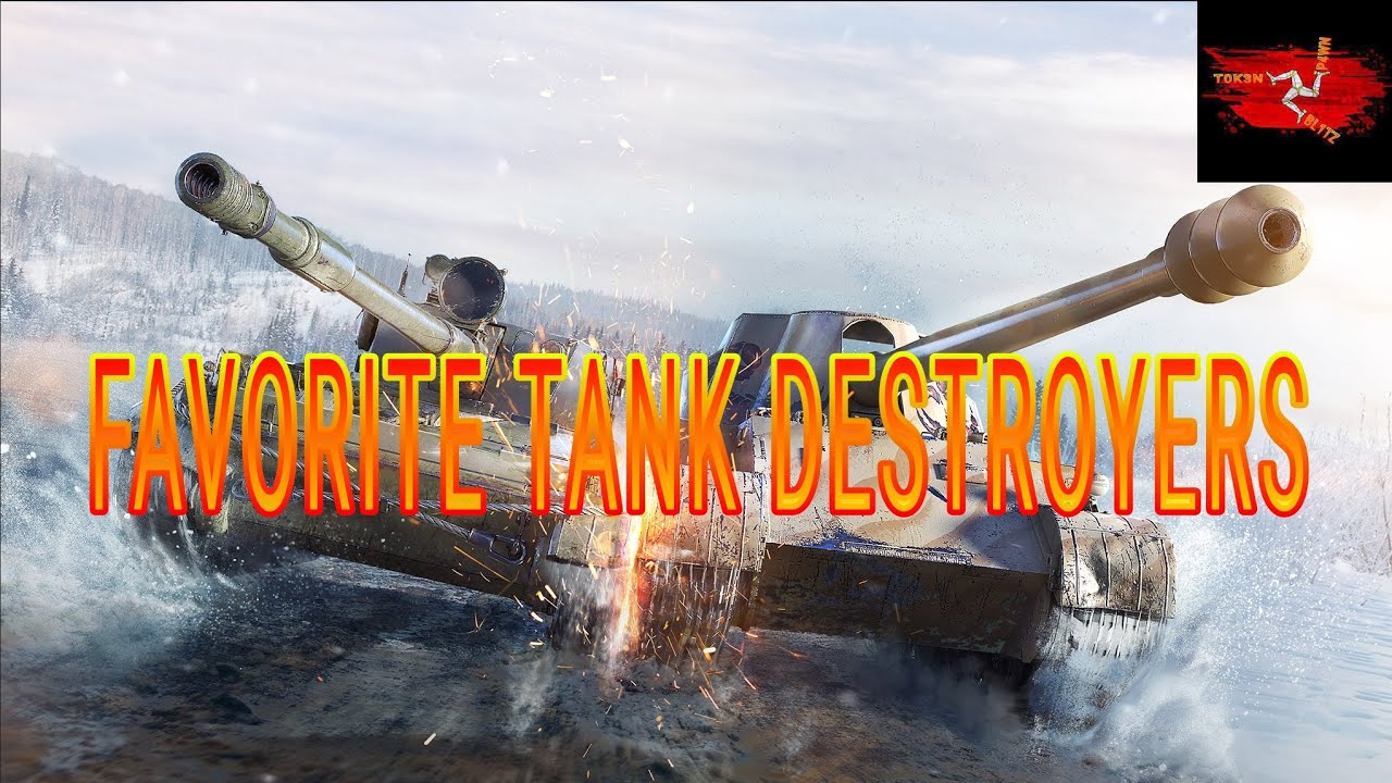 FAVORITE TANK DESTROYERS 😼😼😼 - YouTube