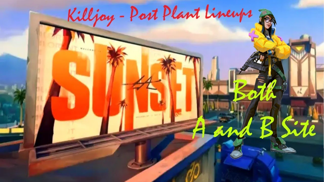 Killjoy post plant lineups at sunset map both A and B site. #valorant # ...