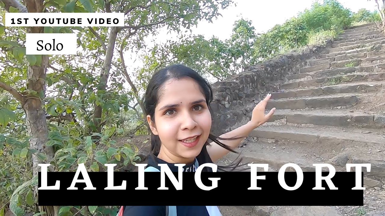 Laling Fort, Dhule | 1st YouTube Vlog | Pooja Bagul - YouTube