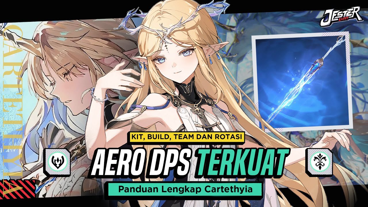 AERO DPS TERKUAT! BUILD CARTETHYIA - Kit, Build, Team & Rotasi ...