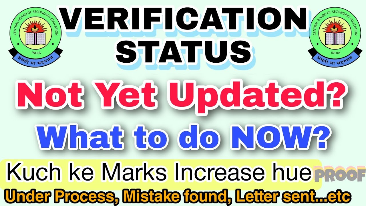 VERIFICATION STATUS | Mistake found | LETTER SENT | Marks increase ...