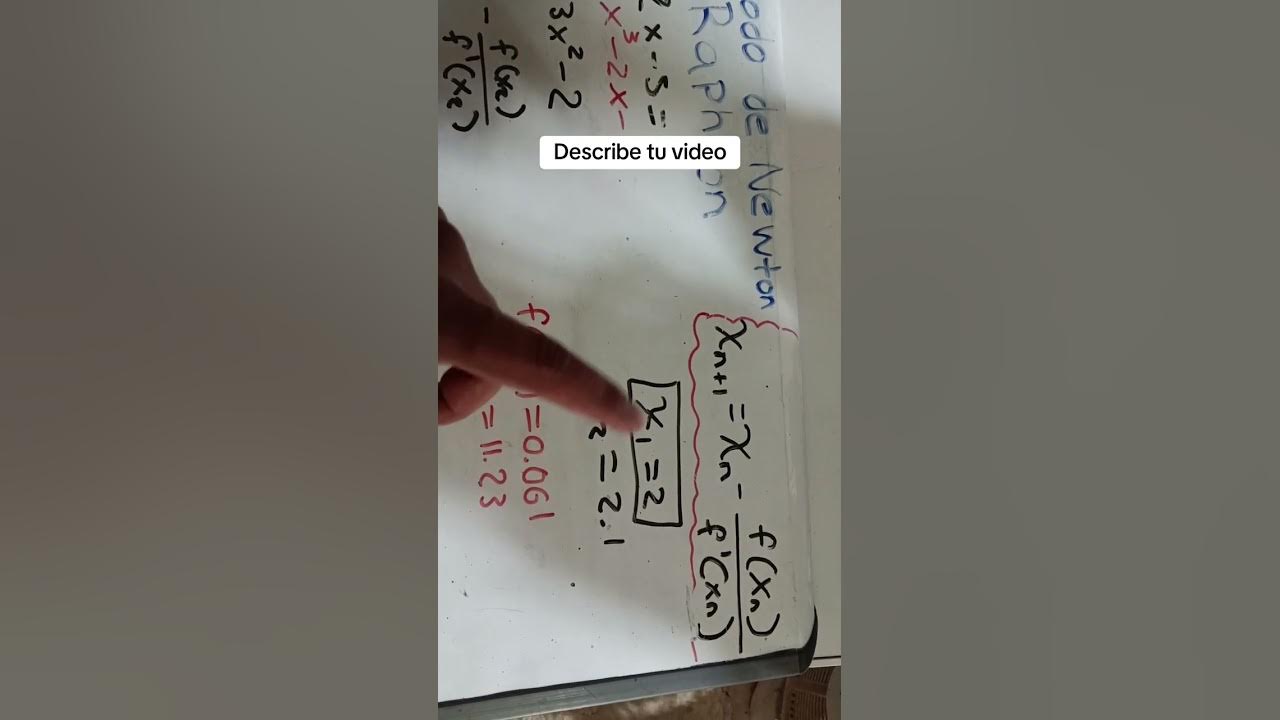 Clase de métodos numéricos, por método de newton rapshson, Emmanuel Andrade Morales - YouTube