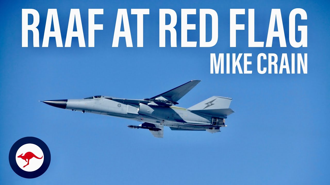 RAAF F-111 at Red Flag | Mike Crain (Part 2 Teaser) - YouTube