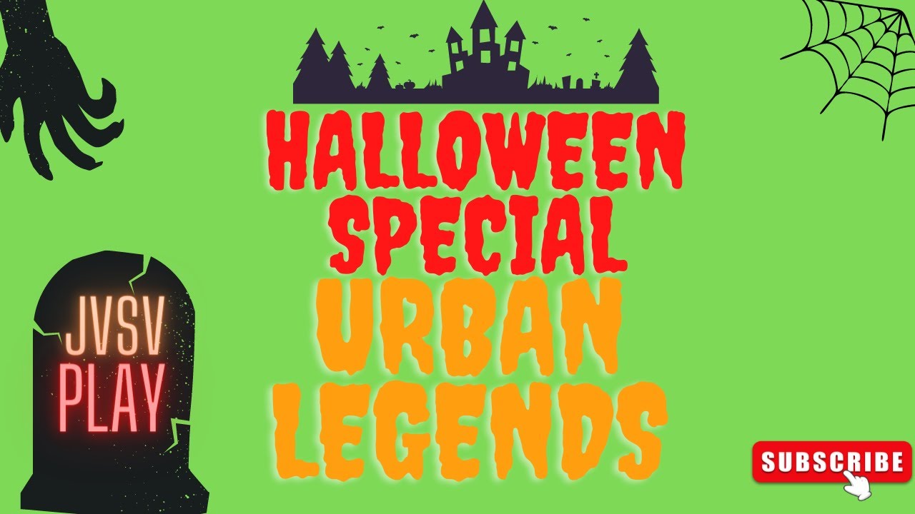 HALLOWEEN SPECIAL: URBAN LEGENDS - YouTube